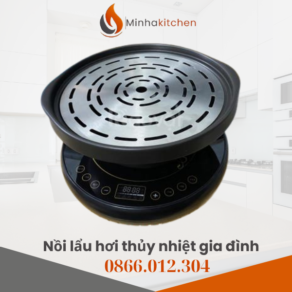 Nồi Lẩu Hơi Thủy Nhiệt Được Ưa Chuộng Cho Gia Đình Hiện Đại | Minh Hà ...