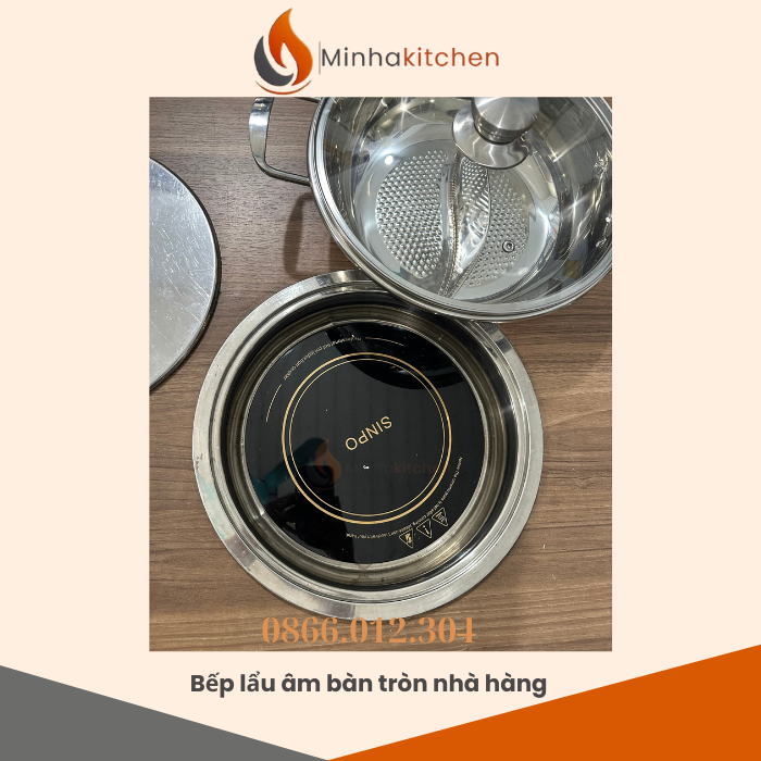 Bếp Lẩu Âm Bàn Tròn Nhà Hàng | Minh Hà Kitchen